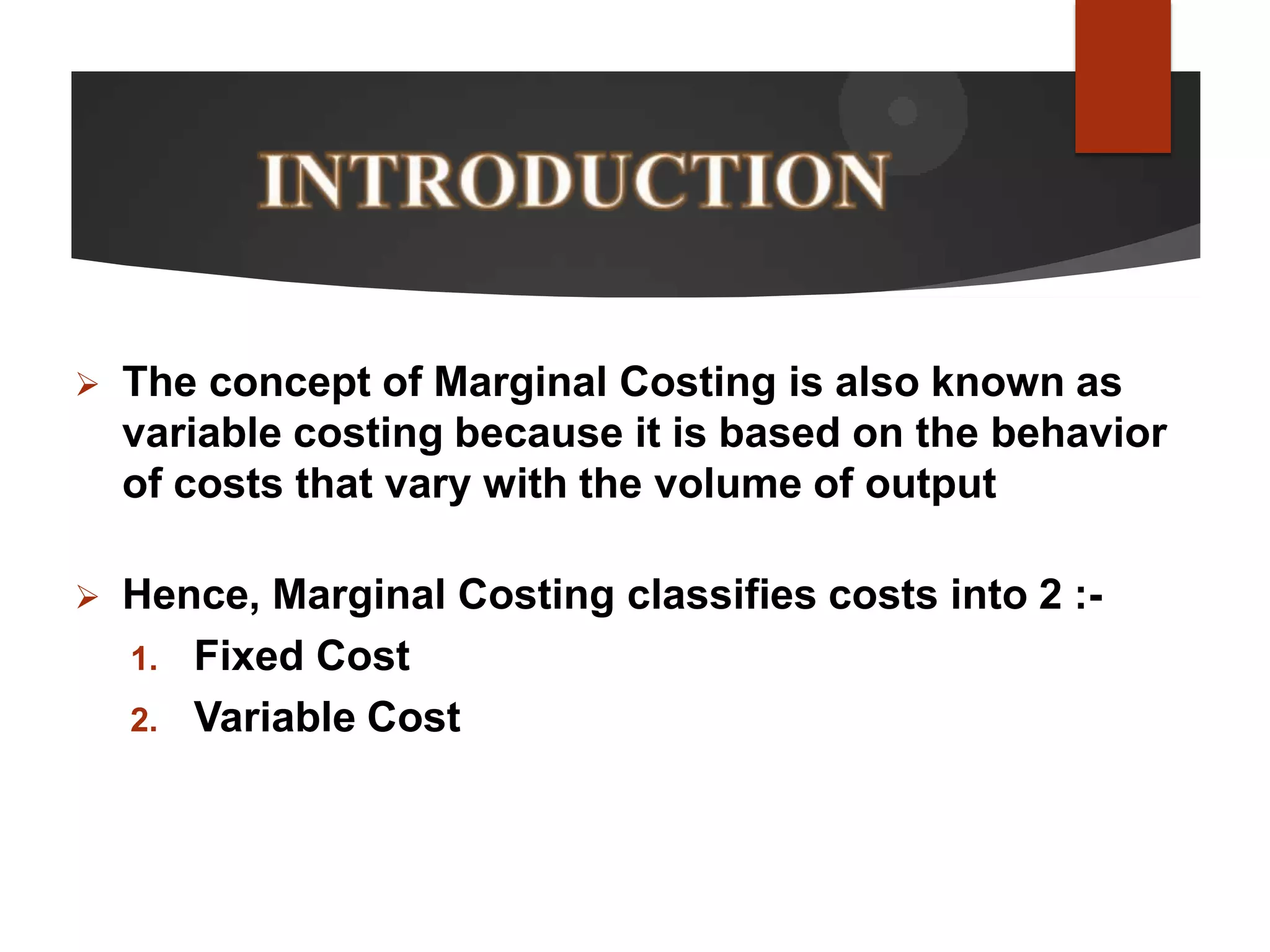 Meaning definition and limitation of marginal costing | PPT