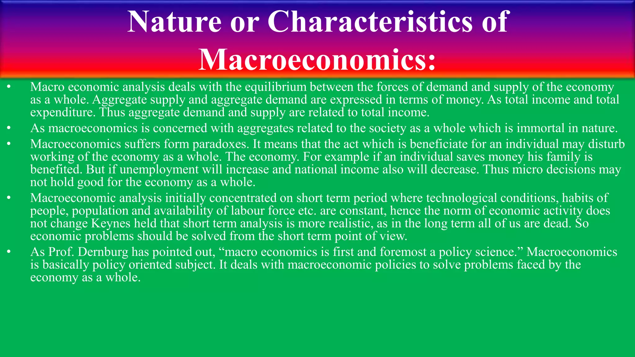 Meaning, definition, nature, scope, importance and limitation of macro ...