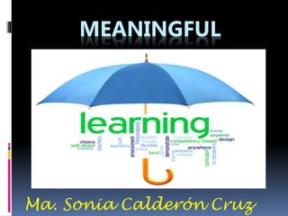 Meaningful learning | PPTX