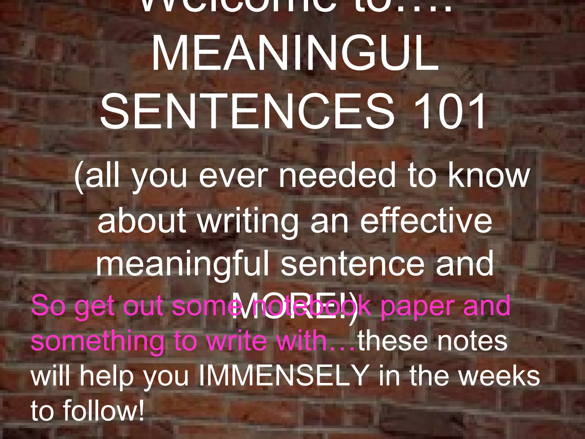 Meaningful Sentences | PPT