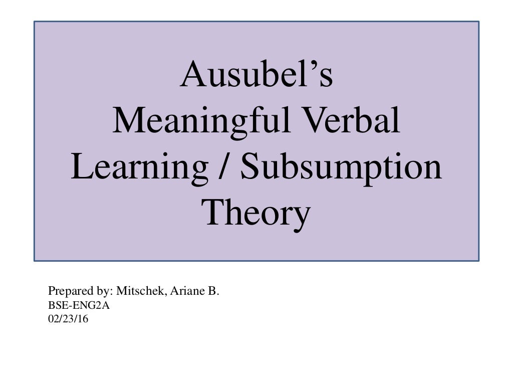 Ausubel's Meaningful Verbal Learning