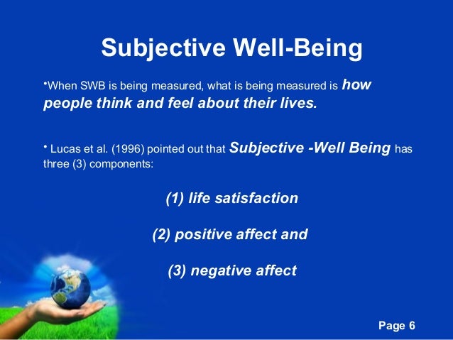 Meaning in Life and Subjective Well-Being ICIRI 2012