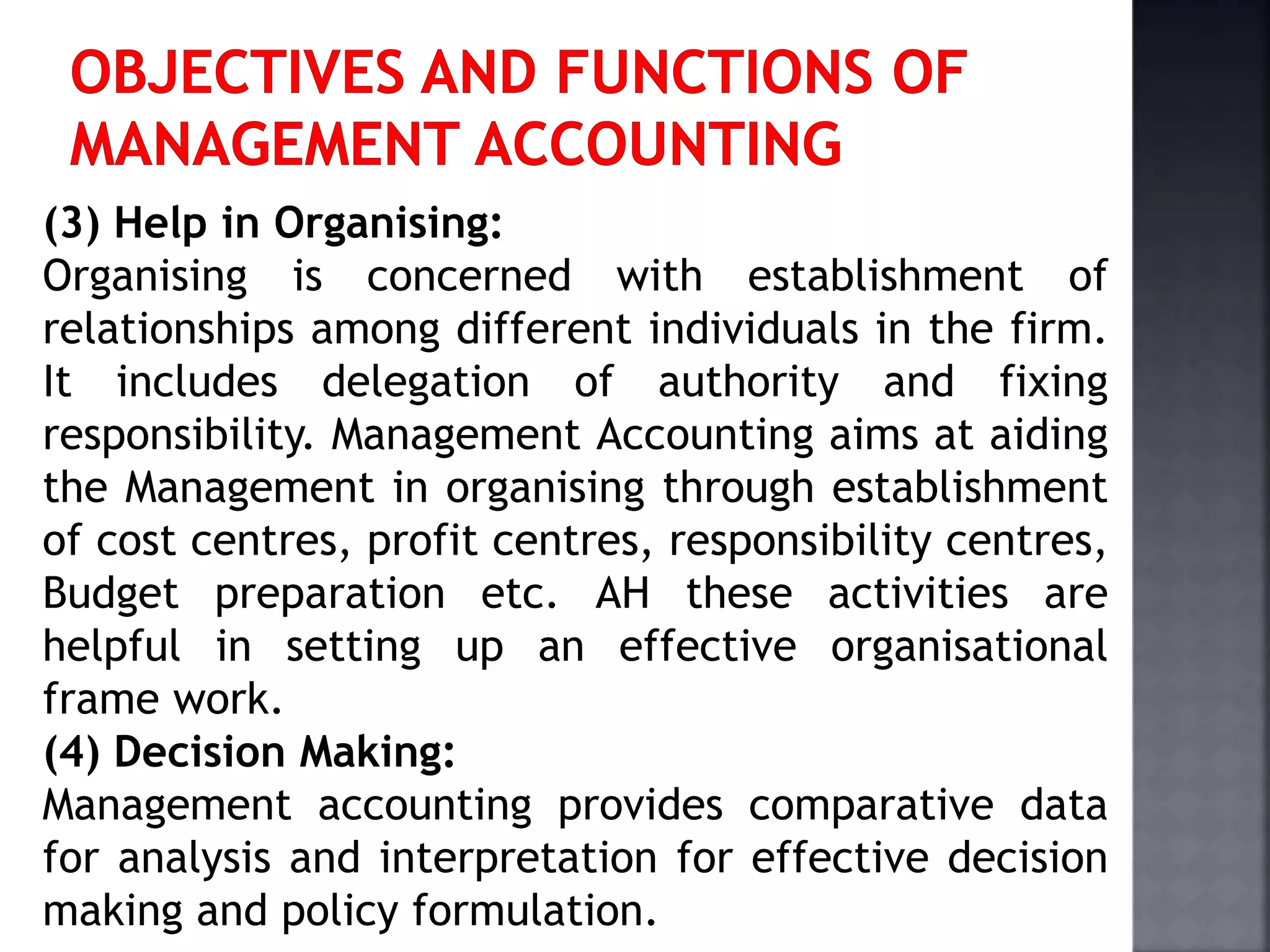 Meaning of management accounting & it objectives | PPT