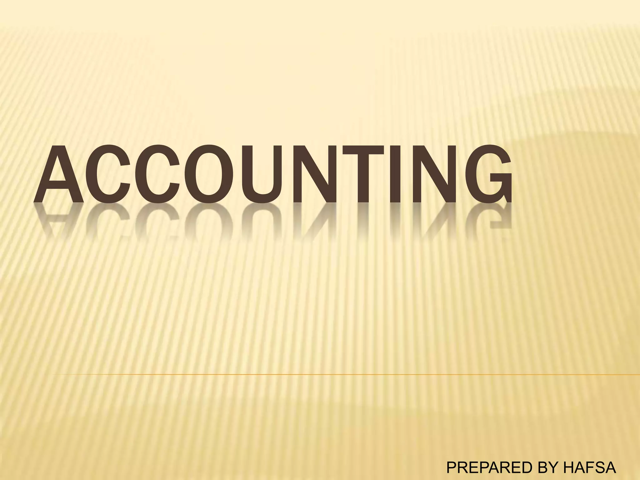 Meaning Of Accounting | PPTX