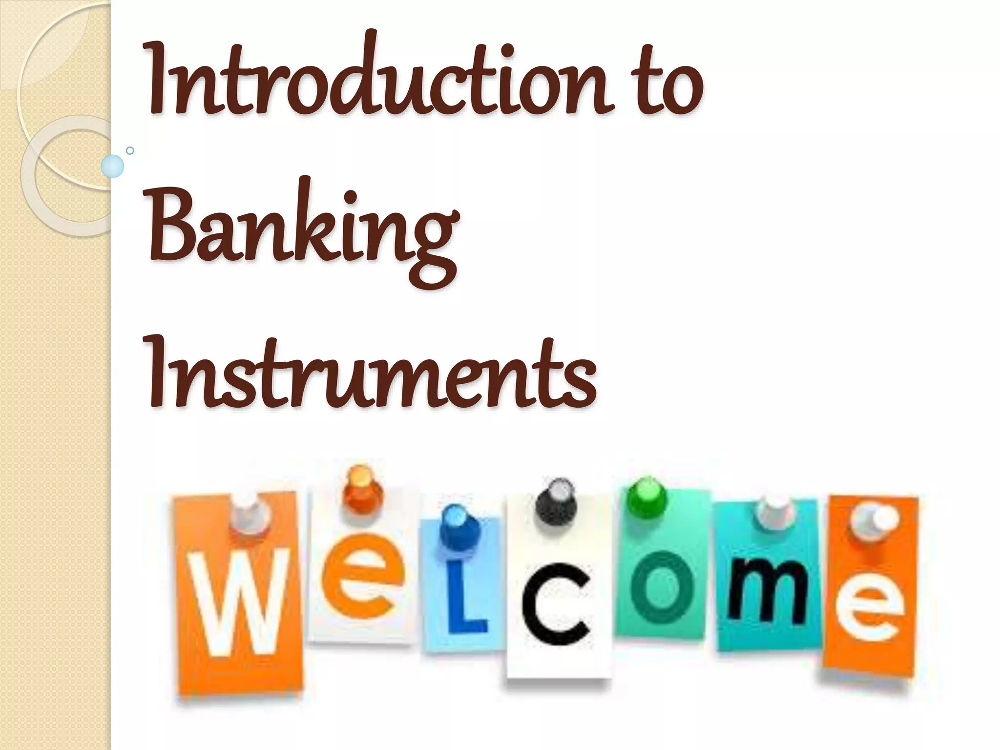 Meaning of Banking Instrument | PPT