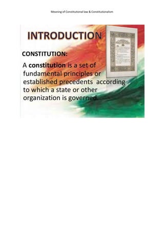 Meaning of constitutional law AND constitutionalism | PDF