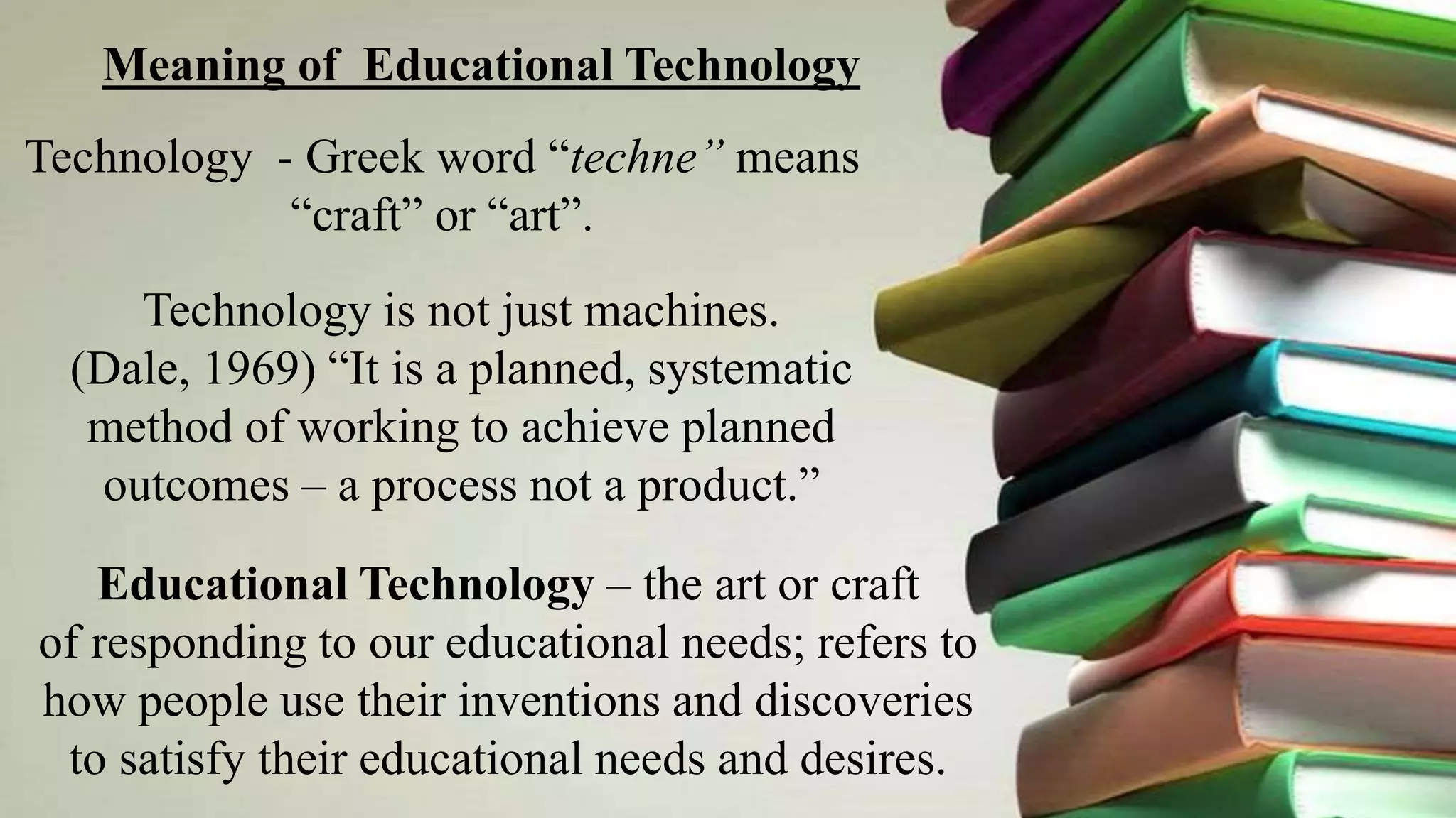 Meaning of Educational Technology | PPTX