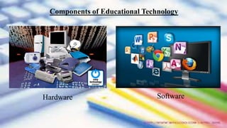 Meaning of Educational Technology | PPTX