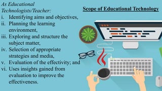 Meaning of Educational Technology | PPT
