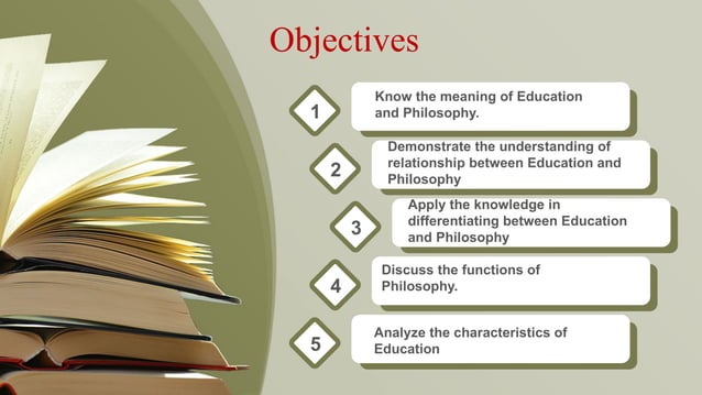 meaning of education relationship between education and philosophy.pptx