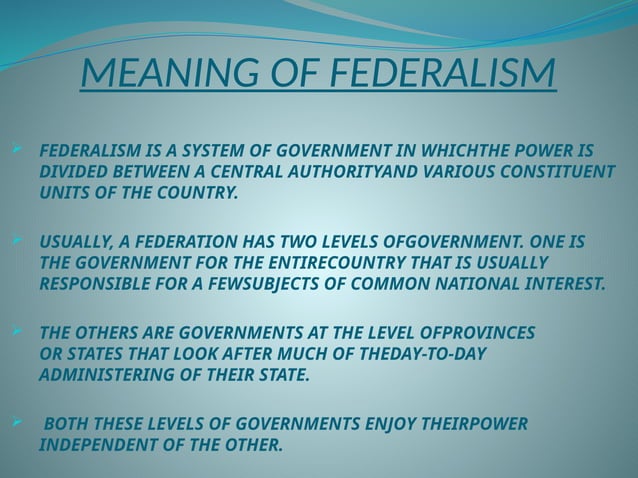 MEANING OF FEDERALISM class 10th ppt.pptx