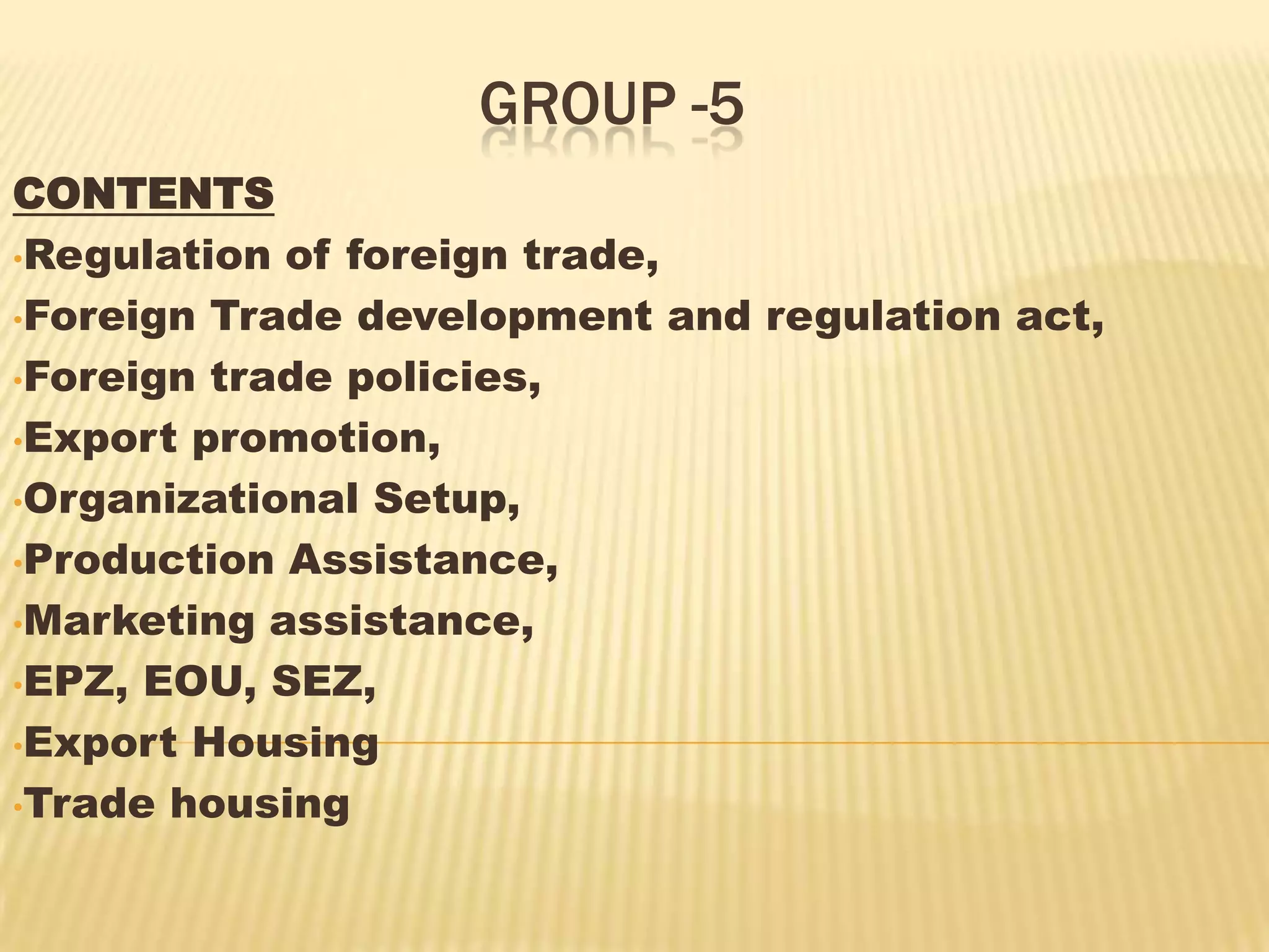 Meaning of foreign trade policy | PPTX