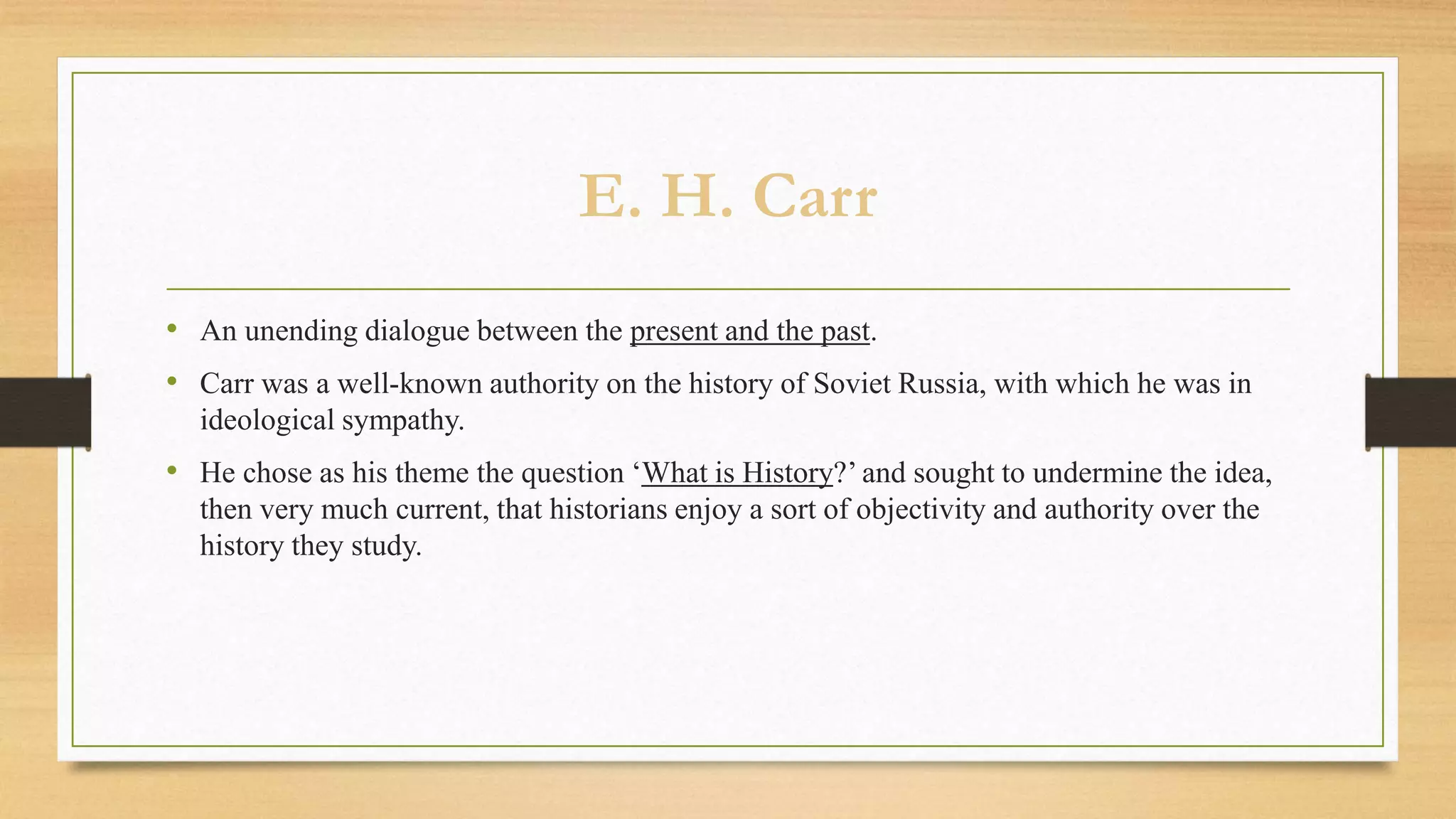 Meaning of history and views of scholars | PPTX