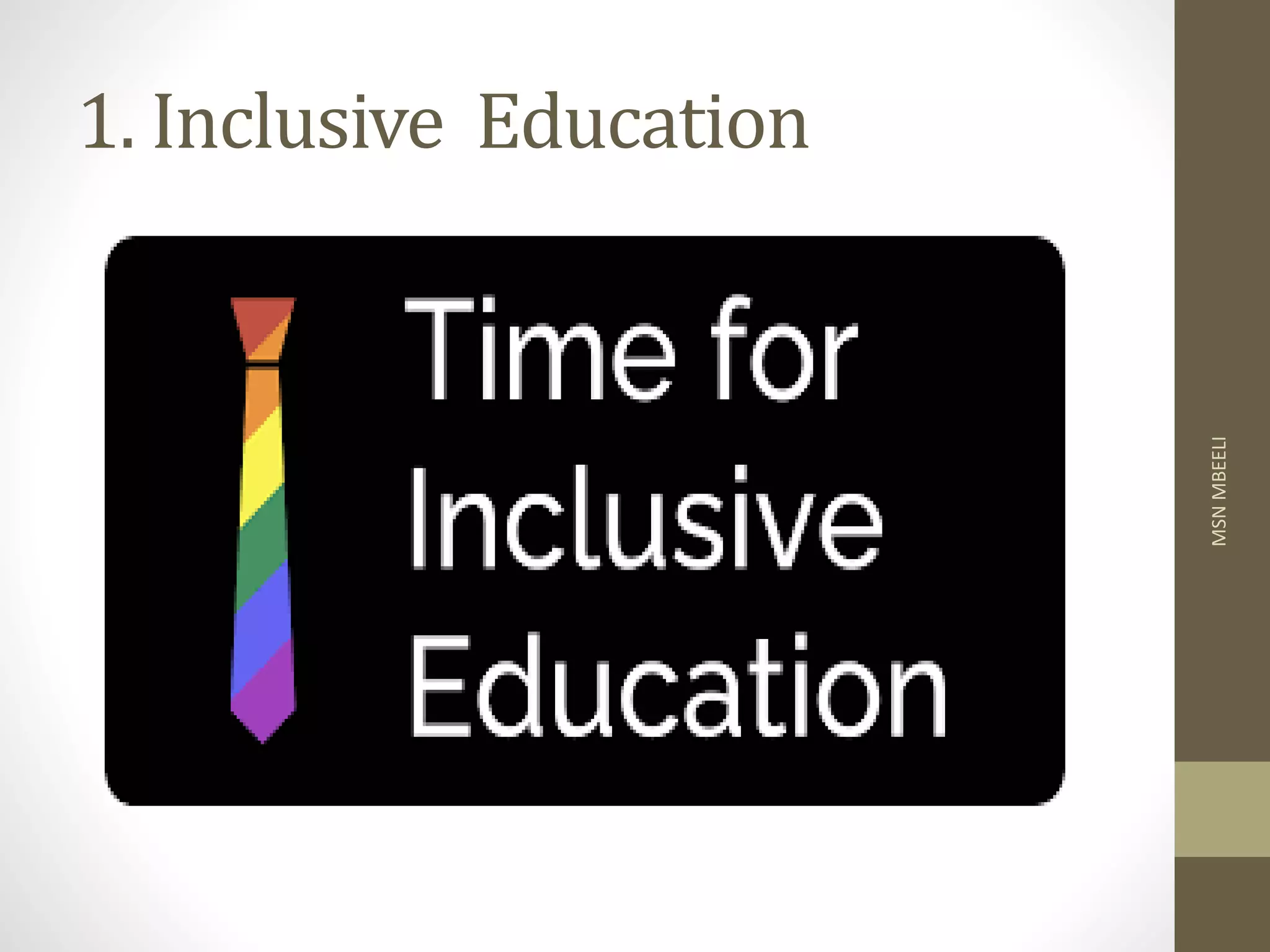 Meaning of Inclusivity and Inclusive Education.pptx