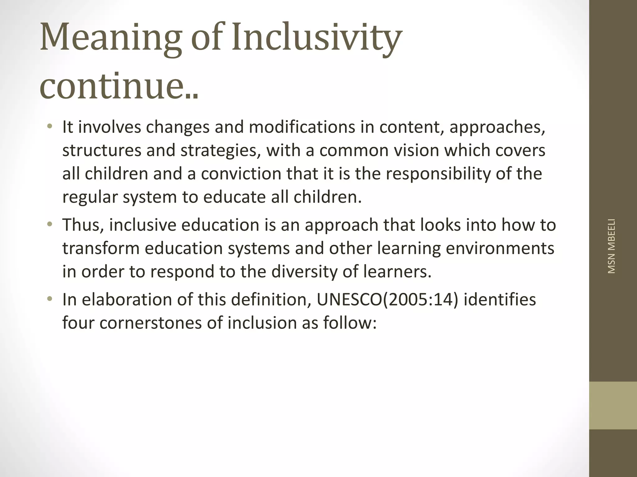 Meaning of Inclusivity and Inclusive Education.pptx