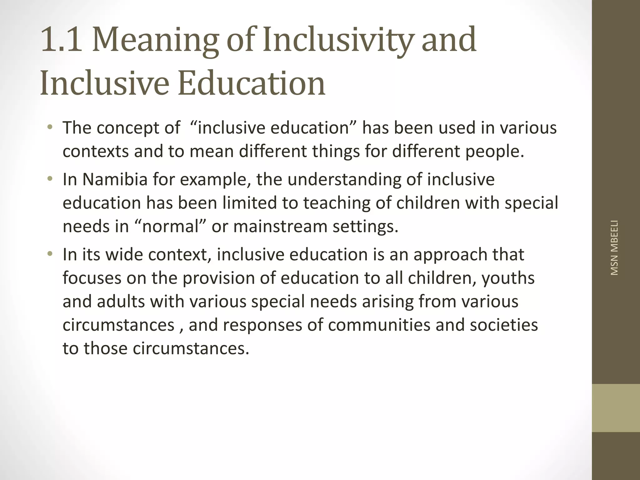 Meaning of Inclusivity and Inclusive Education.pptx