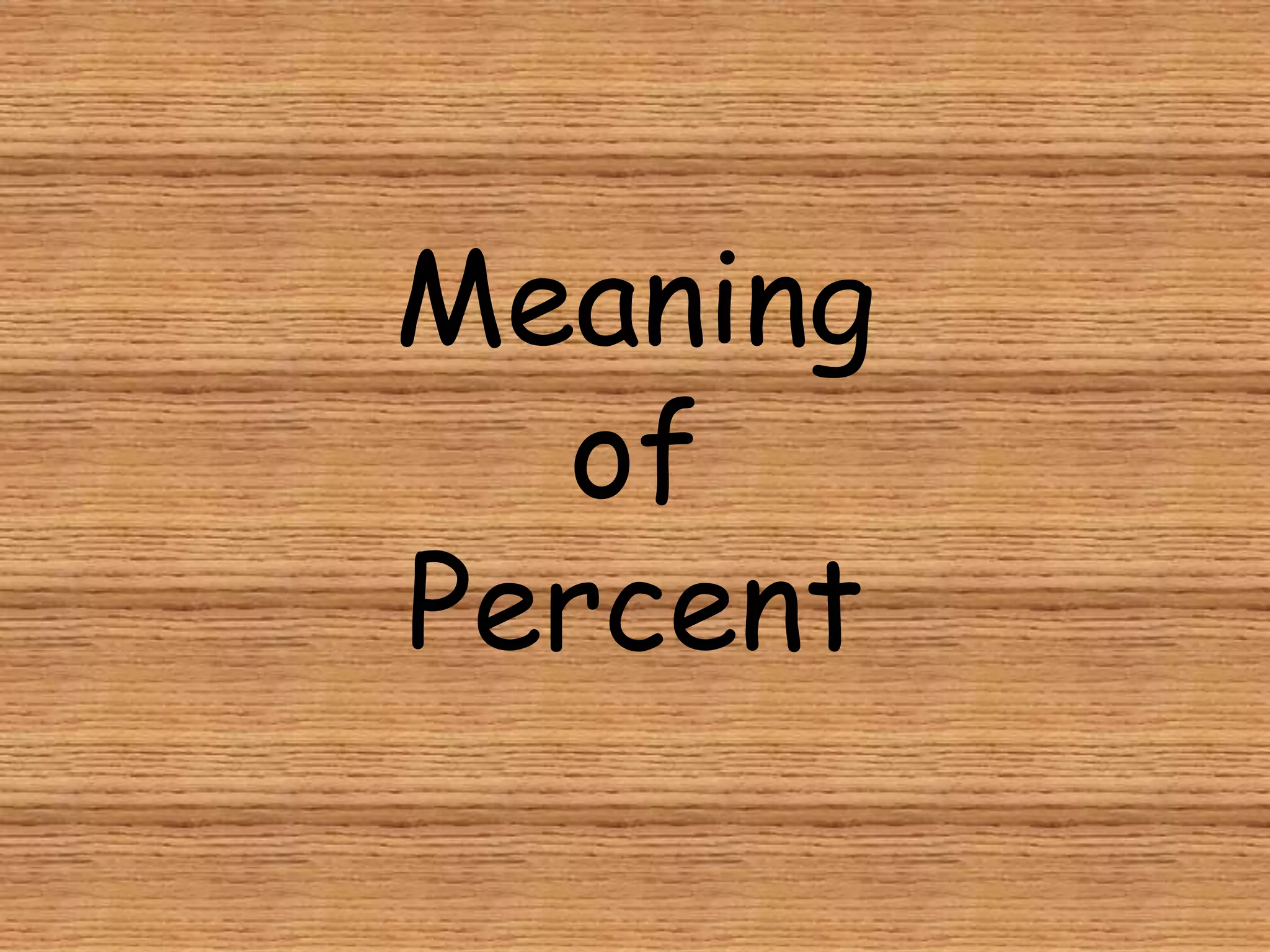 Meaning of Percent.pptx