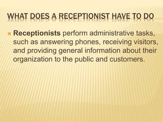 Meaning of receptionist , sb College of MASTER OF TOURISM ...