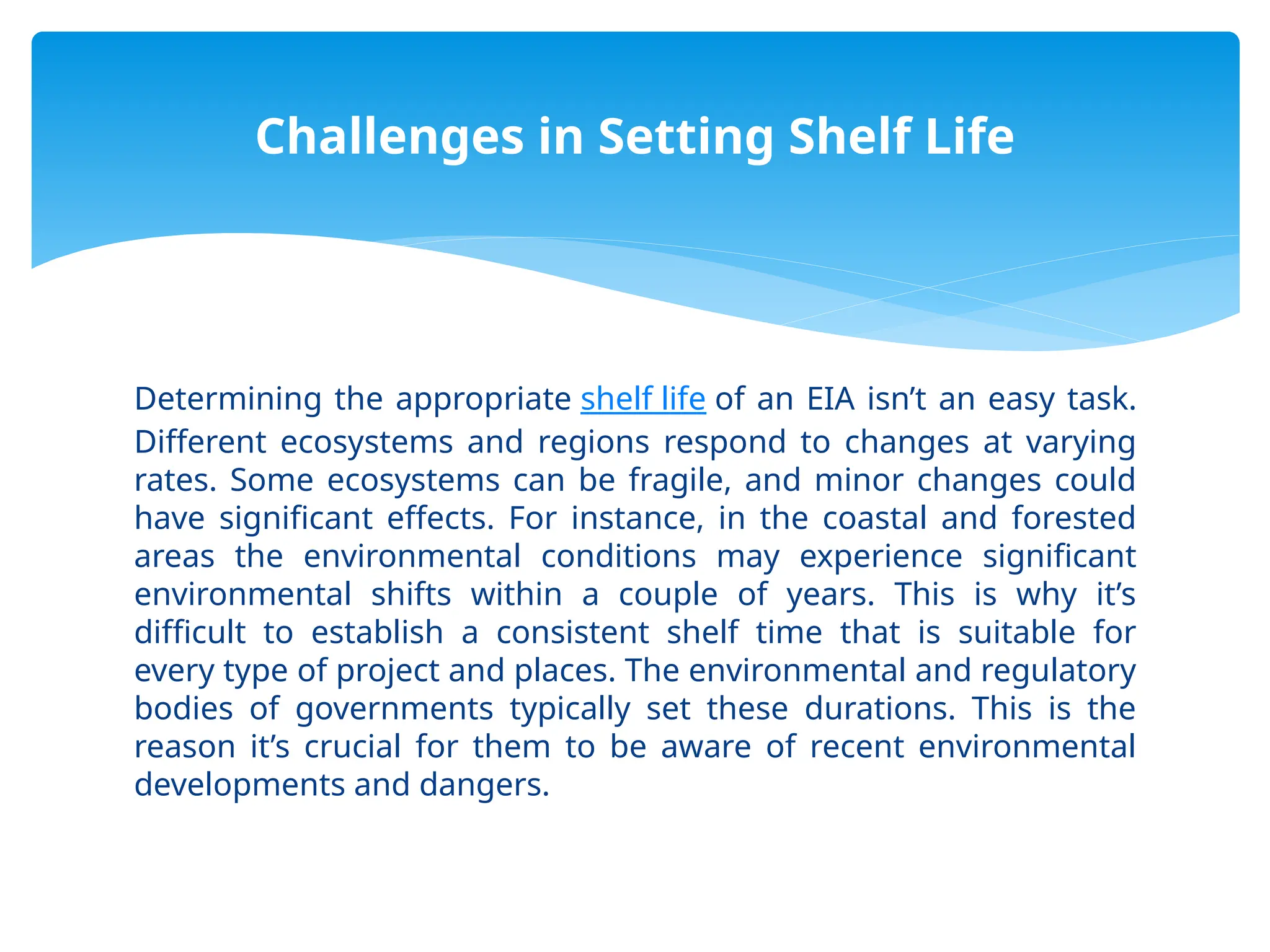Meaning of Shelf Life in the Context of Environmental Impact Assessment ...
