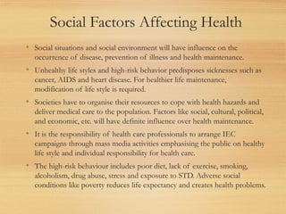 Meaning of Social factors and role of it in health and illness.pptx