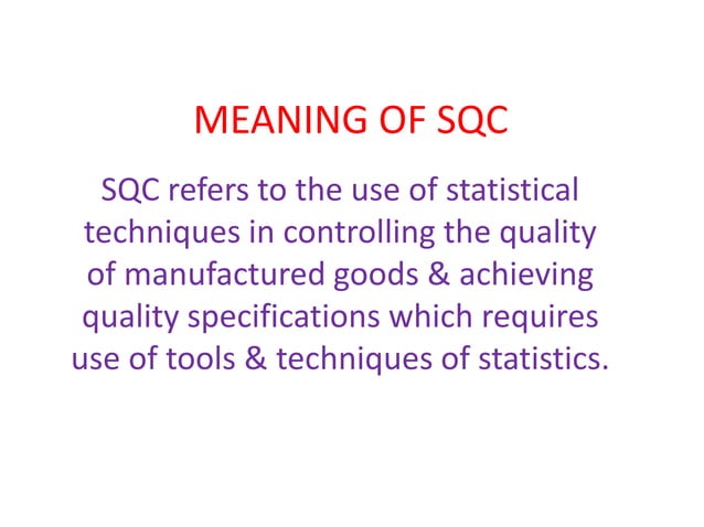 Meaning of sqc | PPTX