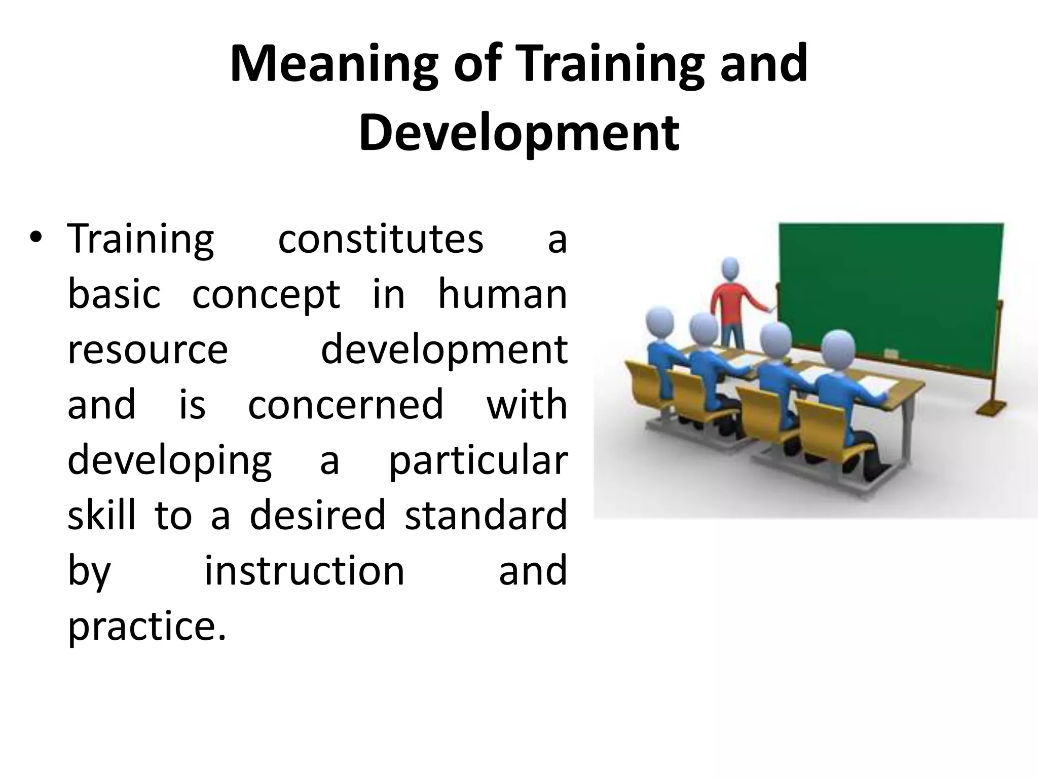 Meaning of training and development - Manu Melwin Joy | PPT