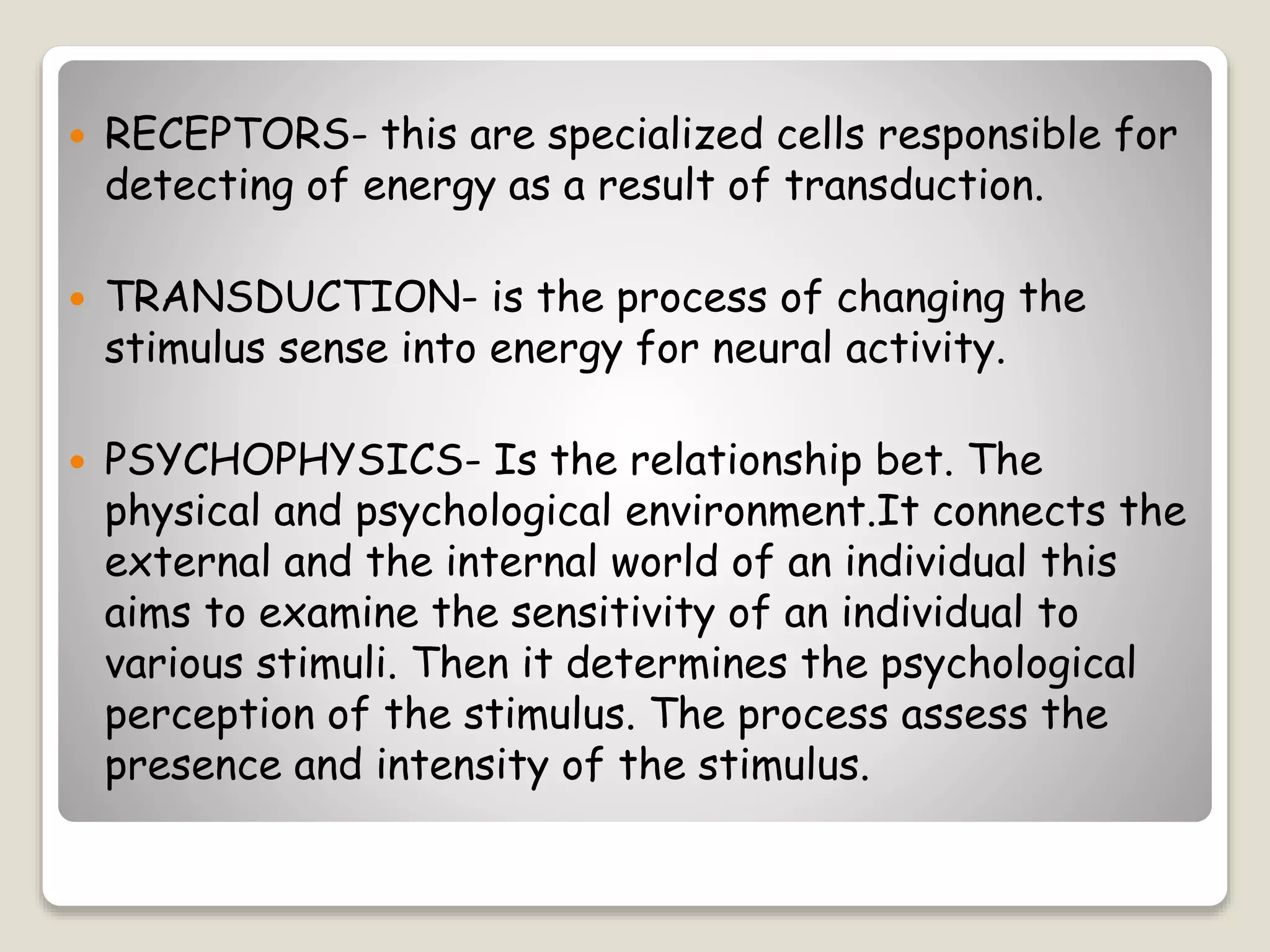 Sensation and Characteristics of Sense Receptors | PPTX