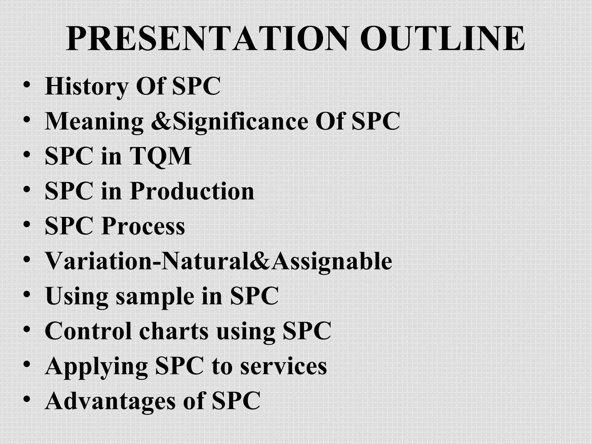 Meaning &significance of spc | PPT