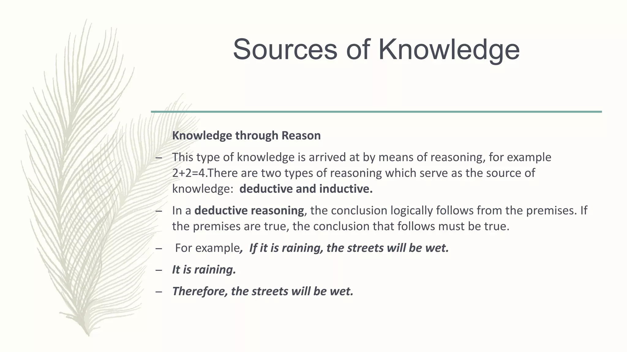 Meaning, sources, types and contestation to knowledge | PPTX