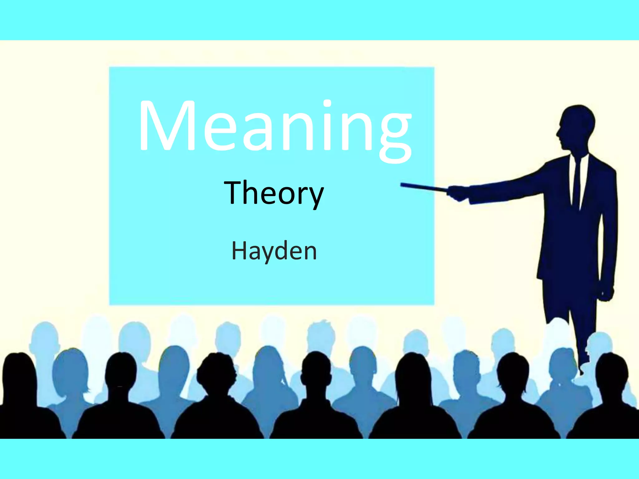 Meaning theory pro forma hl | PPT