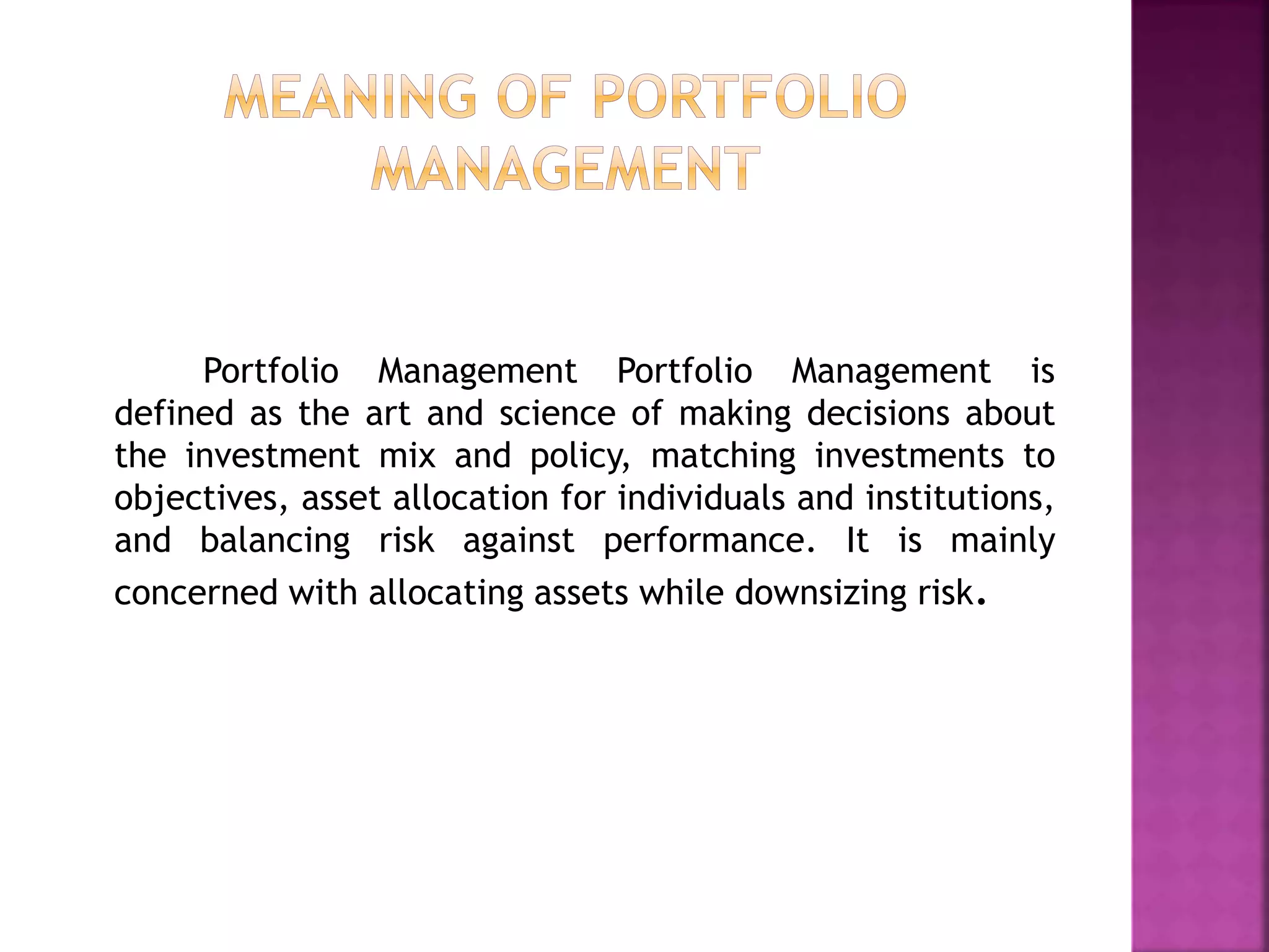 Meaning & Types of portfolio management | PPTX