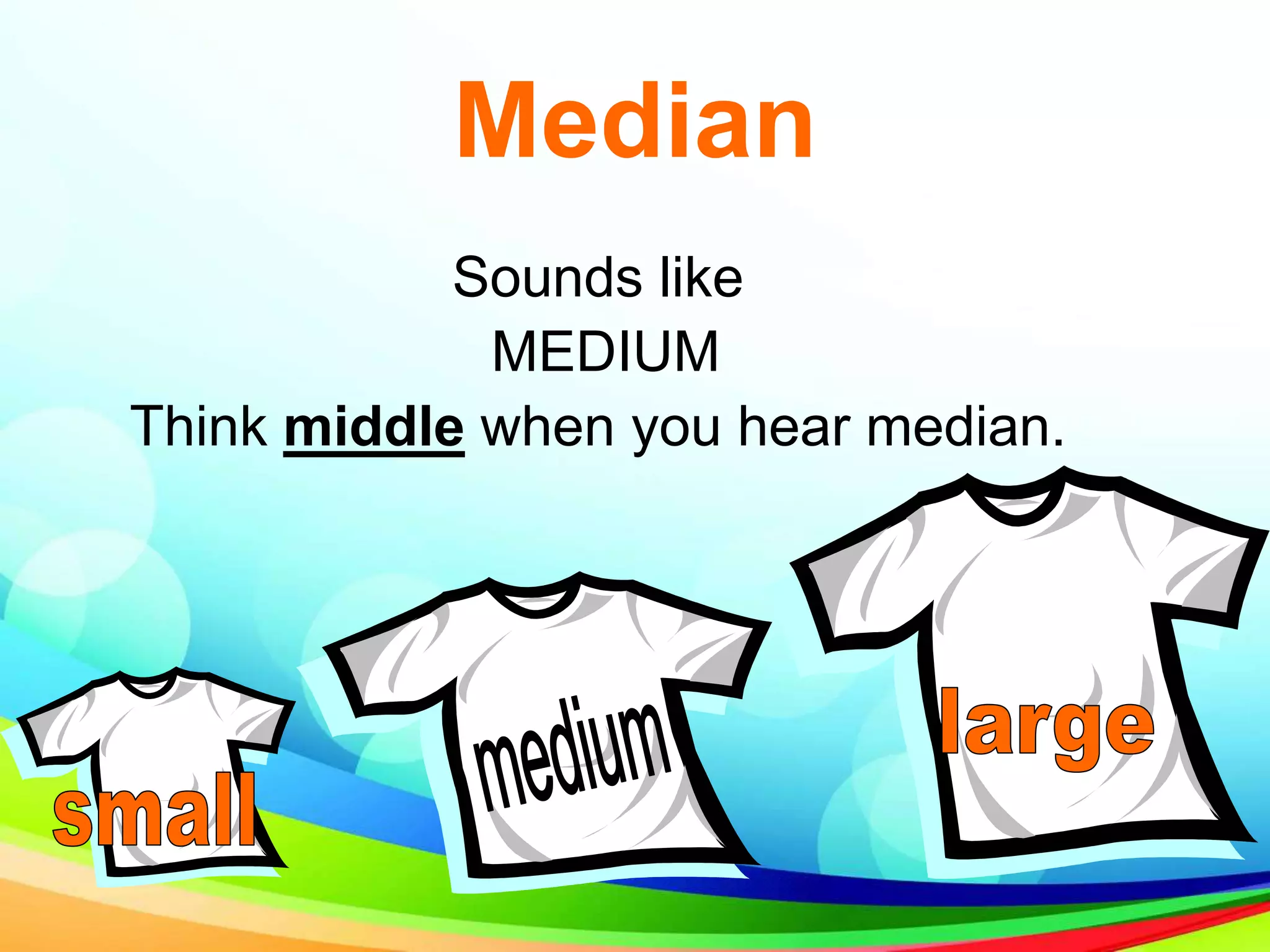MEAN MEDIAN MODE.ppt
