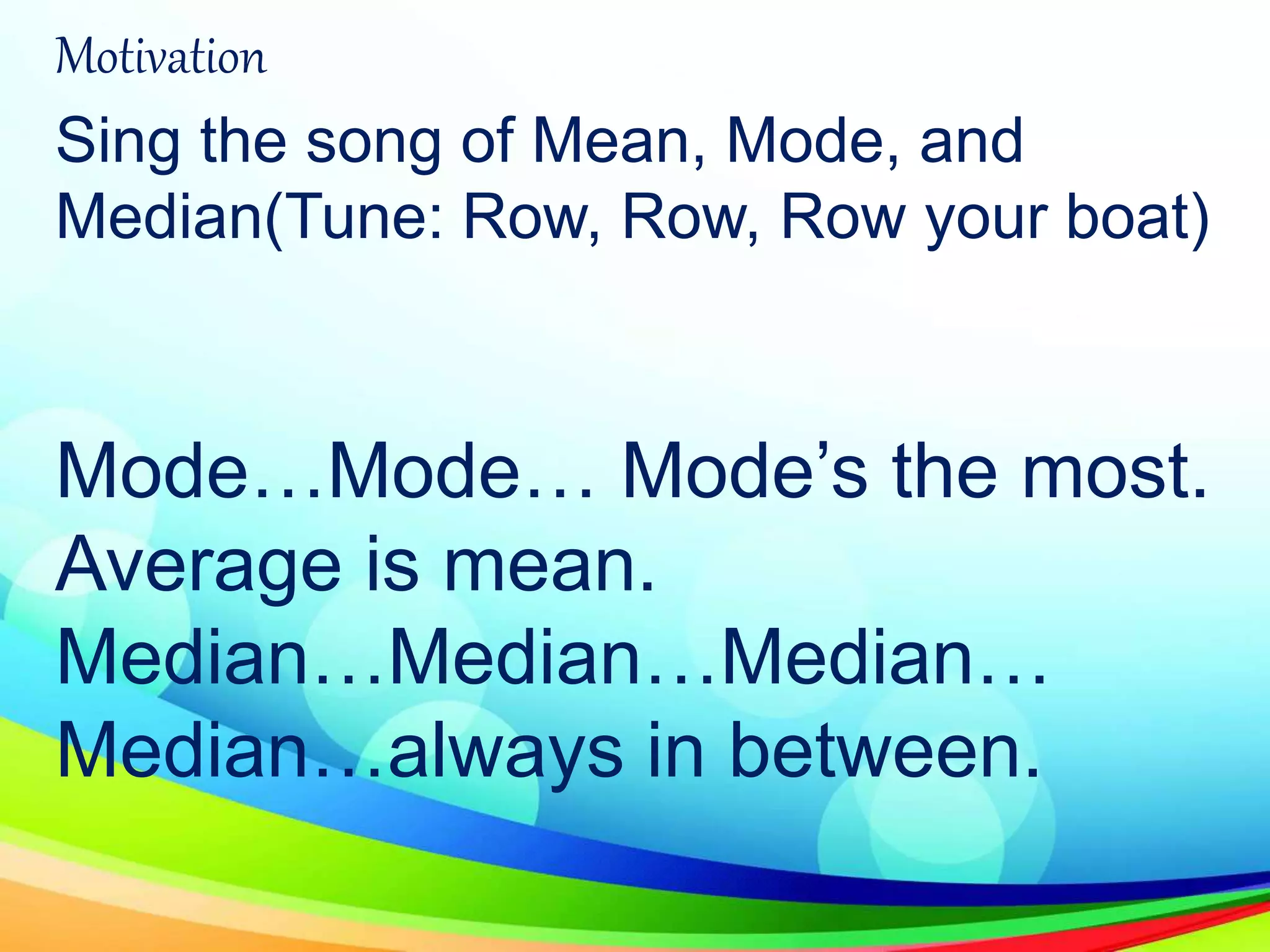 MEAN MEDIAN MODE.ppt