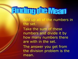 Mean median mode2 | PPT