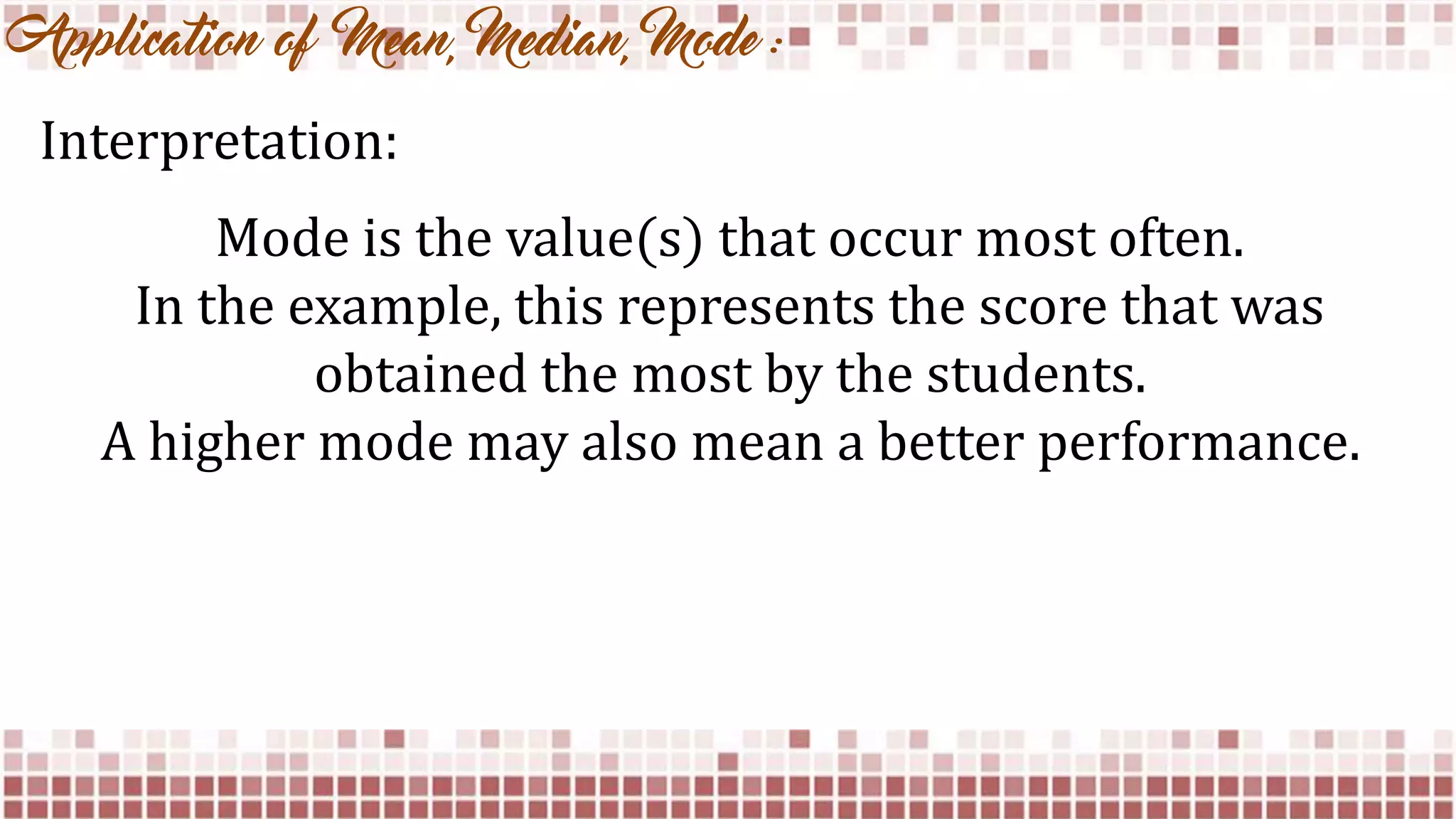 Mean median mode (application) | PPTX | Educational Assessment | Education