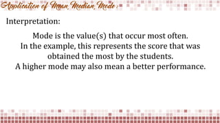 Mean median mode (application) | PPTX | Educational Assessment | Education