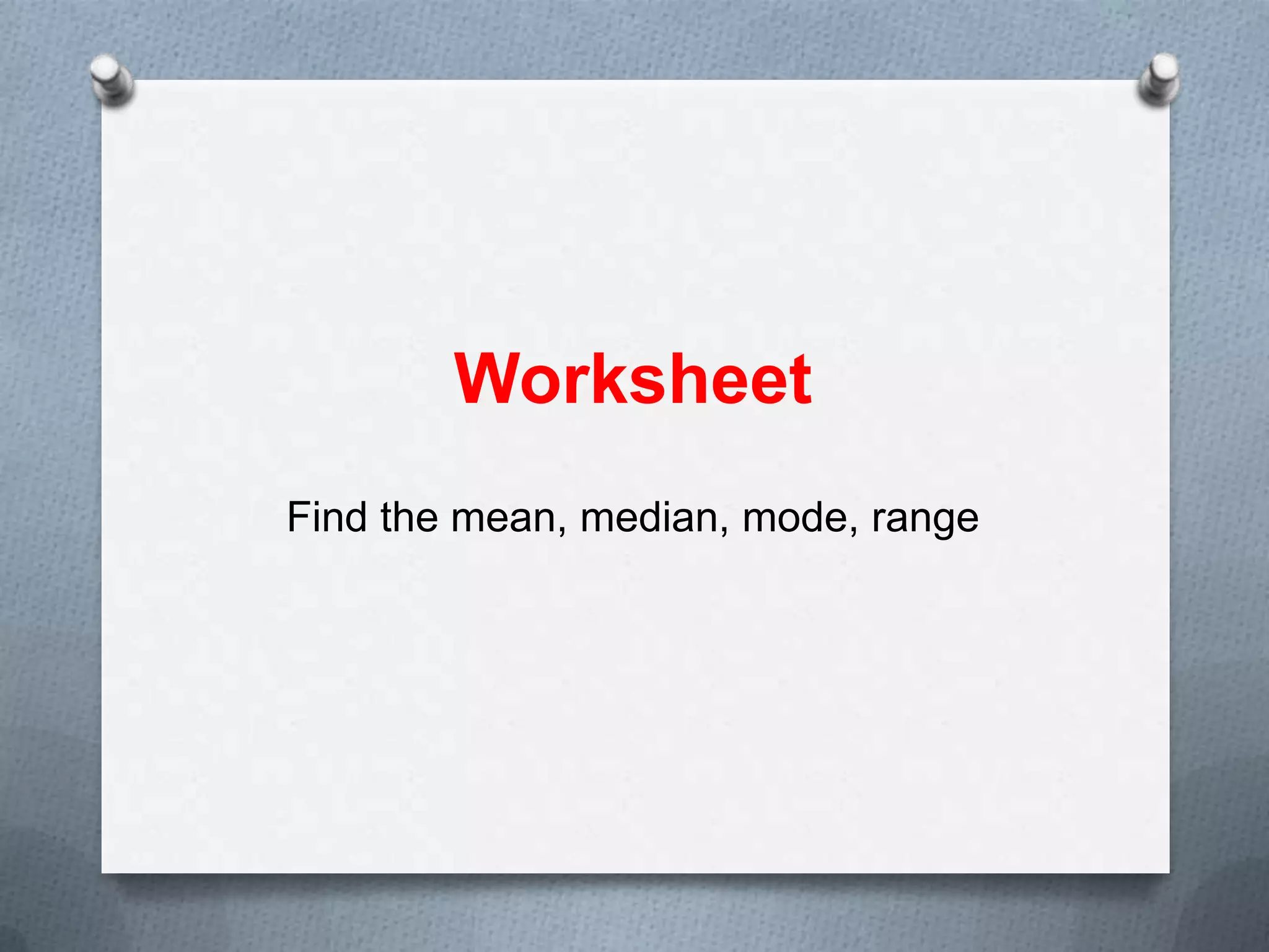 Mean, median, mode, & range ppt | PPTX
