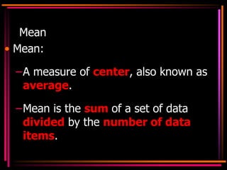 Nursing Research Statistics Mean, Mode, Median.ppt