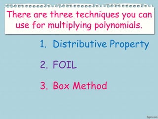 Multiplying Polynomials | PPT