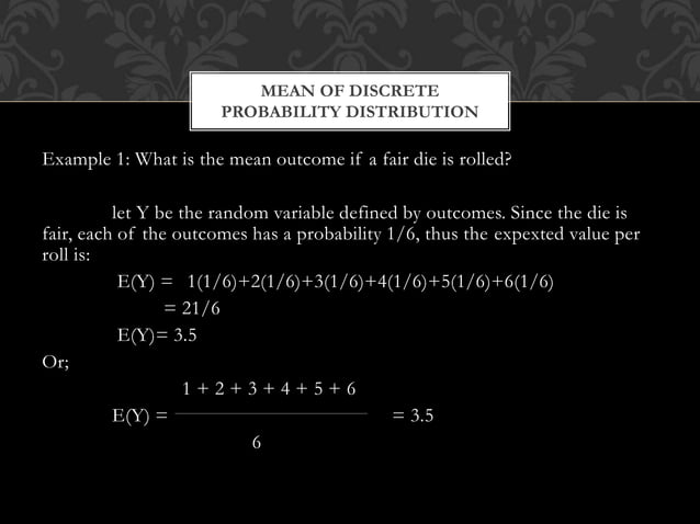 Mean of discrete probability | PPTX | Physics | Science