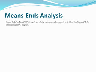 Means end analysis, knowledge in learning | PPTX