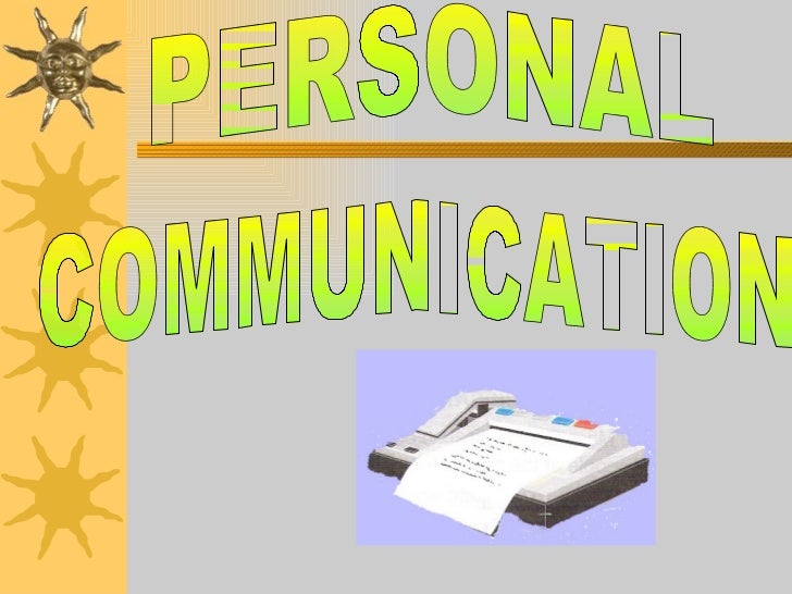 Means Of Personal Communication