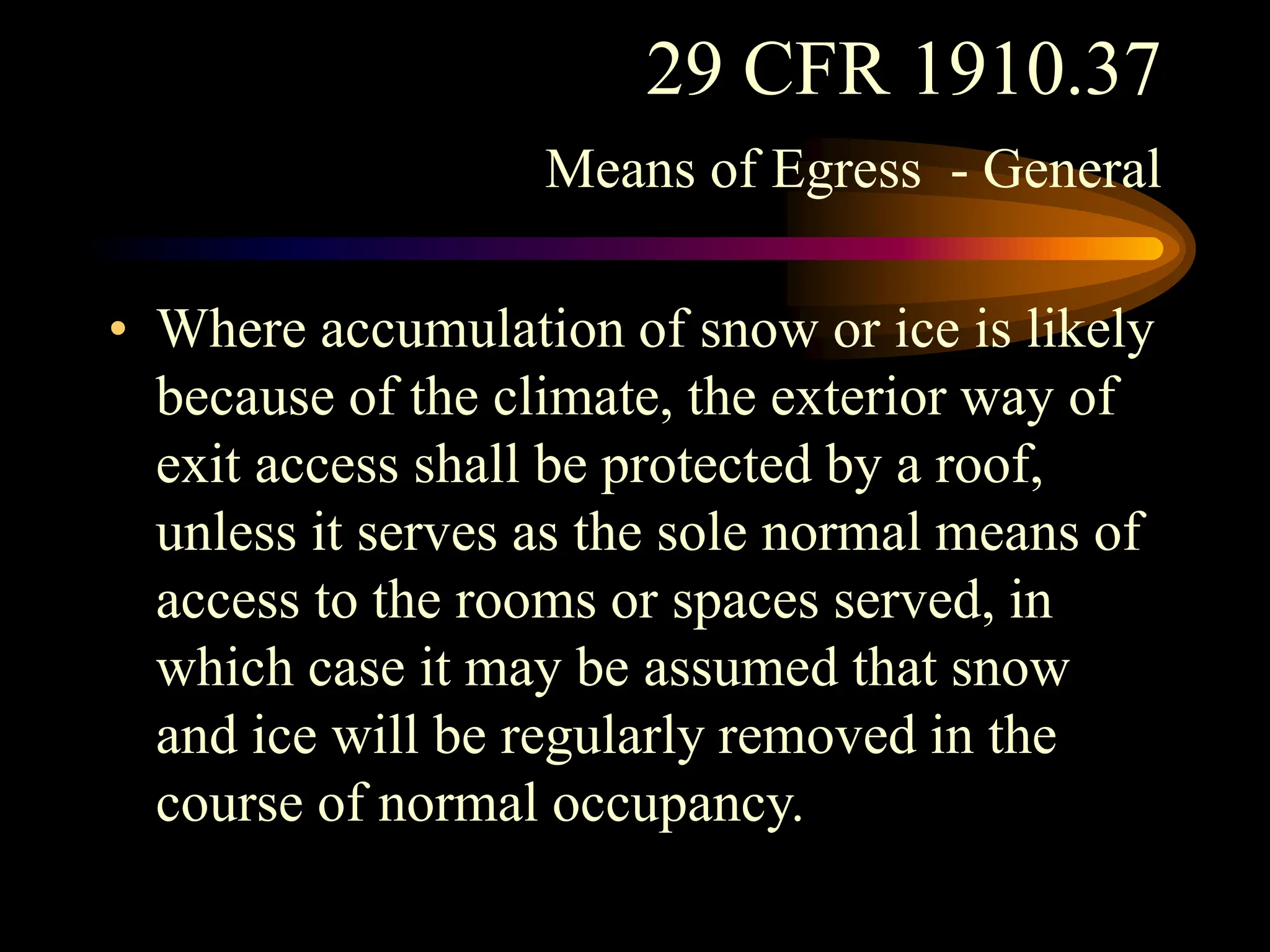 Means_of_egress and escape plan as per osha requrments | PPT