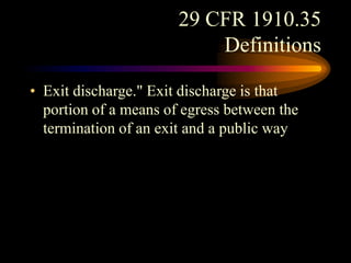 Means_of_egress and escape plan as per osha requrments | PPT