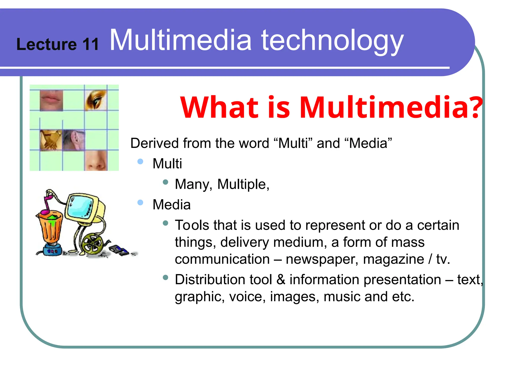 MEANS OF MULTIMEDIA SSASSSSSADSASDSAD.ppt