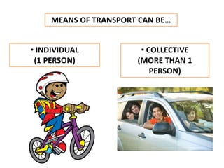 Means of transport | PPTX