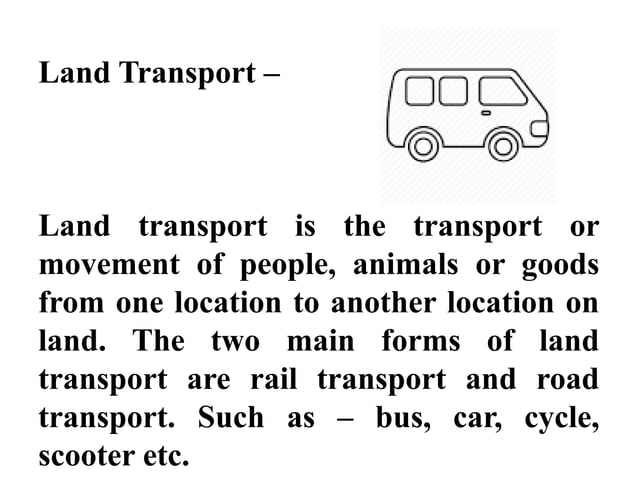 Meaning of transport|Means, Modes, etc. ppt | PPT