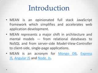 Meanstack Introduction by Kishore Chandra | PPT
