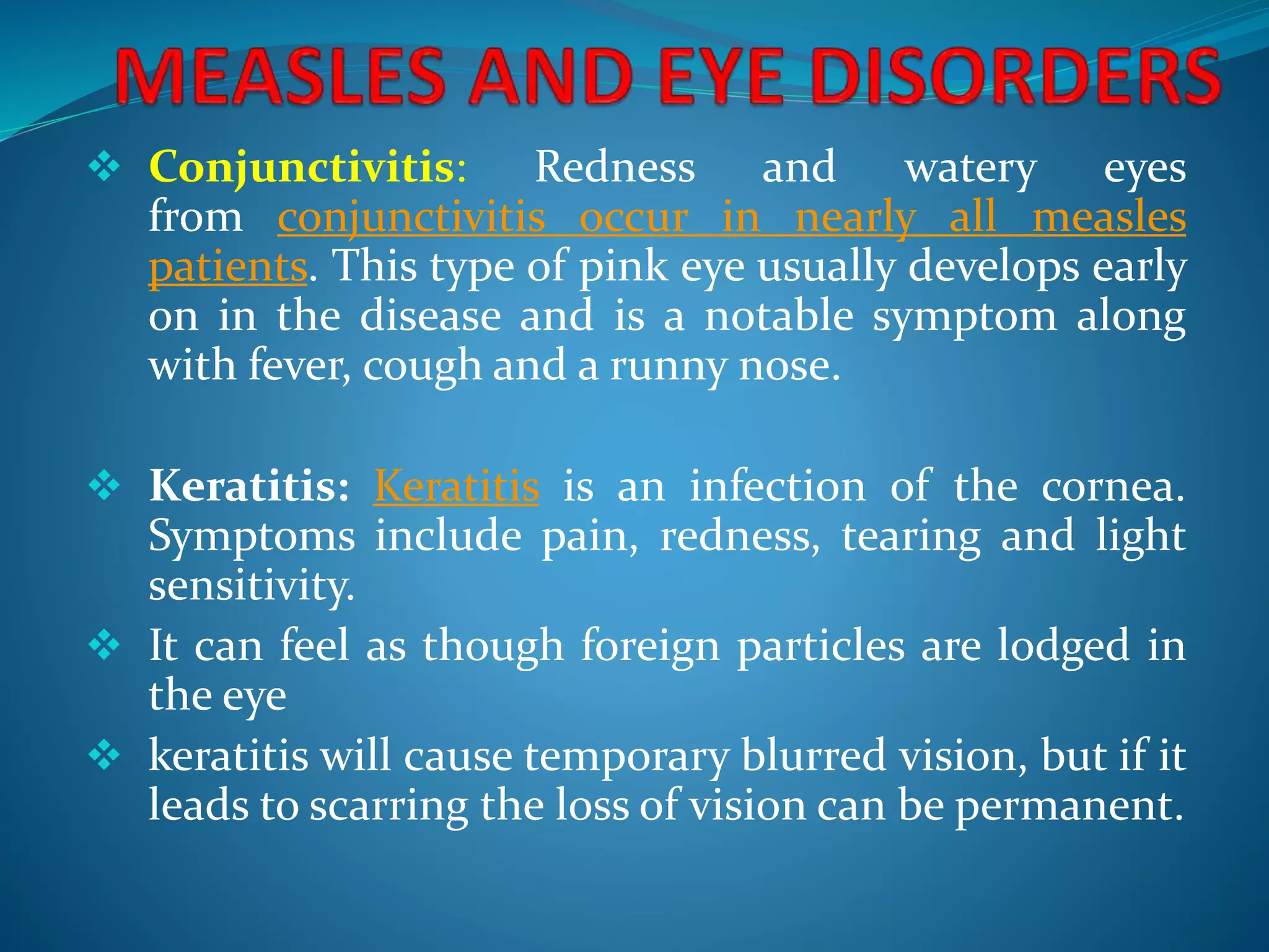 Measeles and eye disorders.pptx