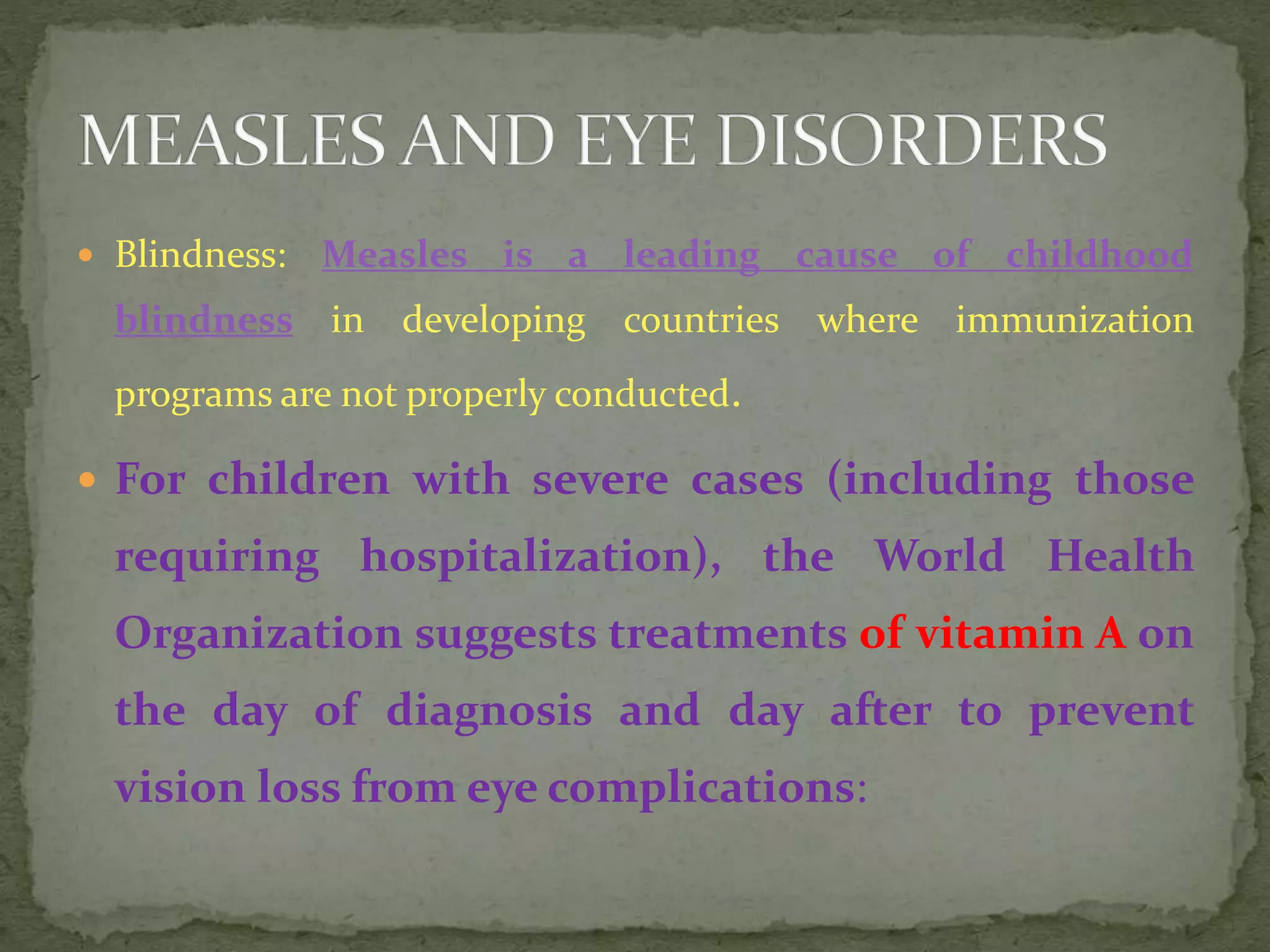 Measeles and eye disorders.pptx